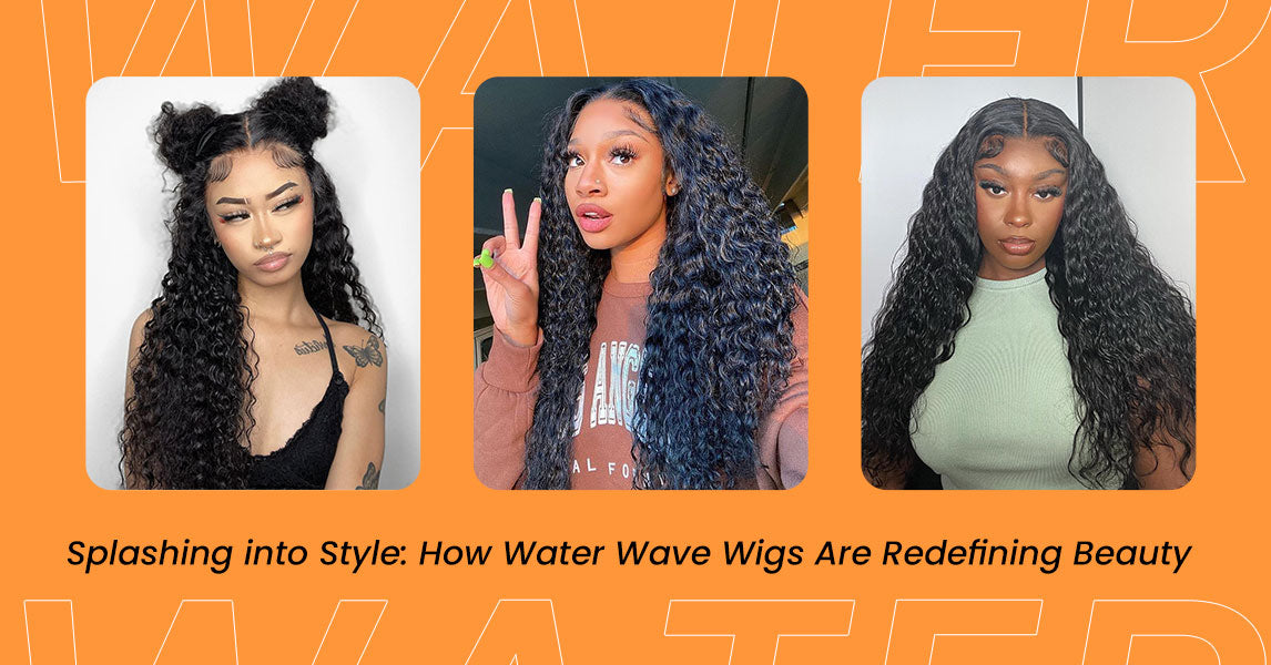 Splashing into Style: How Water Wave Wigs Are Redefining Beauty – junoda