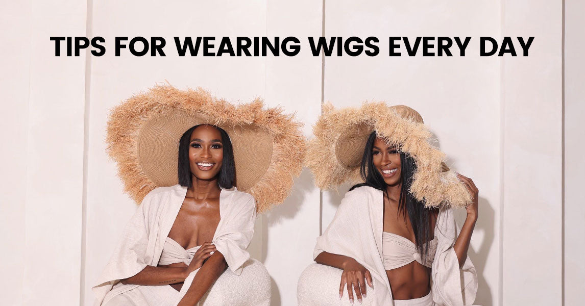 Tips for Wearing Wigs Every Day – junoda